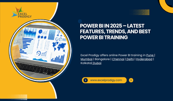 Power BI in 2025 - Latest Features, Trends, and Best Power BI Training ...